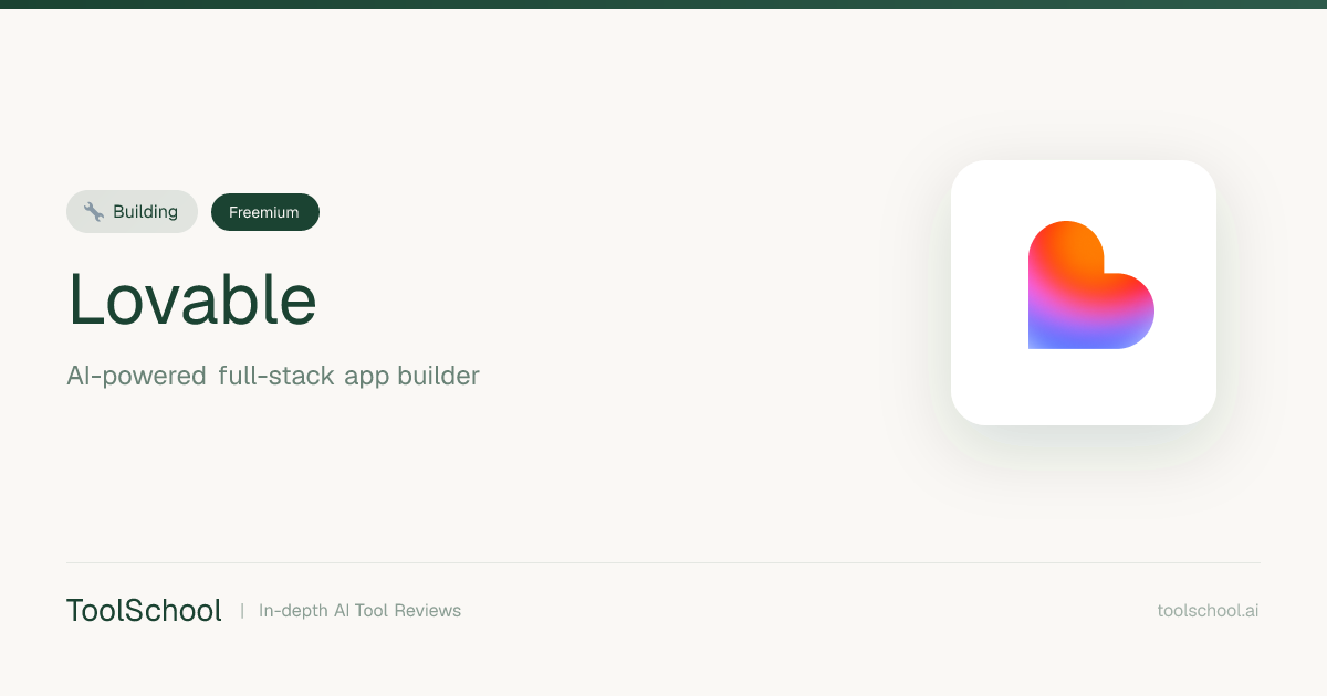 Lovable Review 2025: Features, Pricing & Alternatives | ToolSchool ...